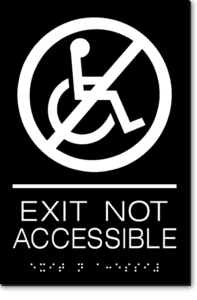 EXIT NOT ACCESSIBLE Sign | ADA Sign Factory