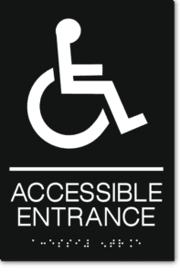 WHEELCHAIR ACCESSIBLE ENTRANCE Sign | ADA Sign Factory