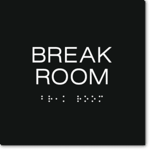 BREAK ROOM Sign | ADA Sign Factory